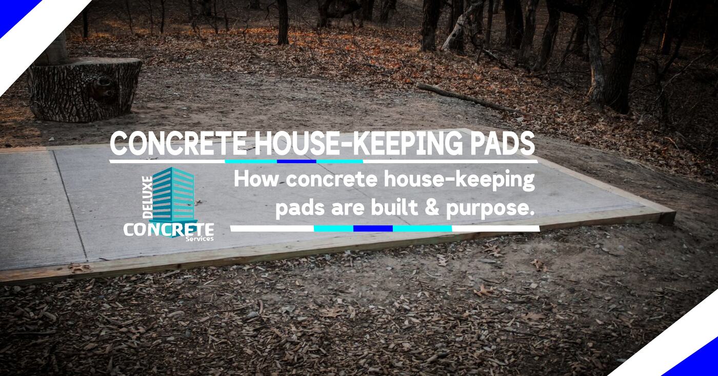 What are house keeping pads? - Concrete House Keeping Pads - Deluxe ...